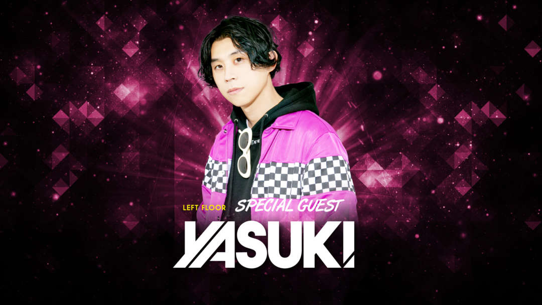 SPECIAL GUEST : YASUKI | ORCA NAGOYA