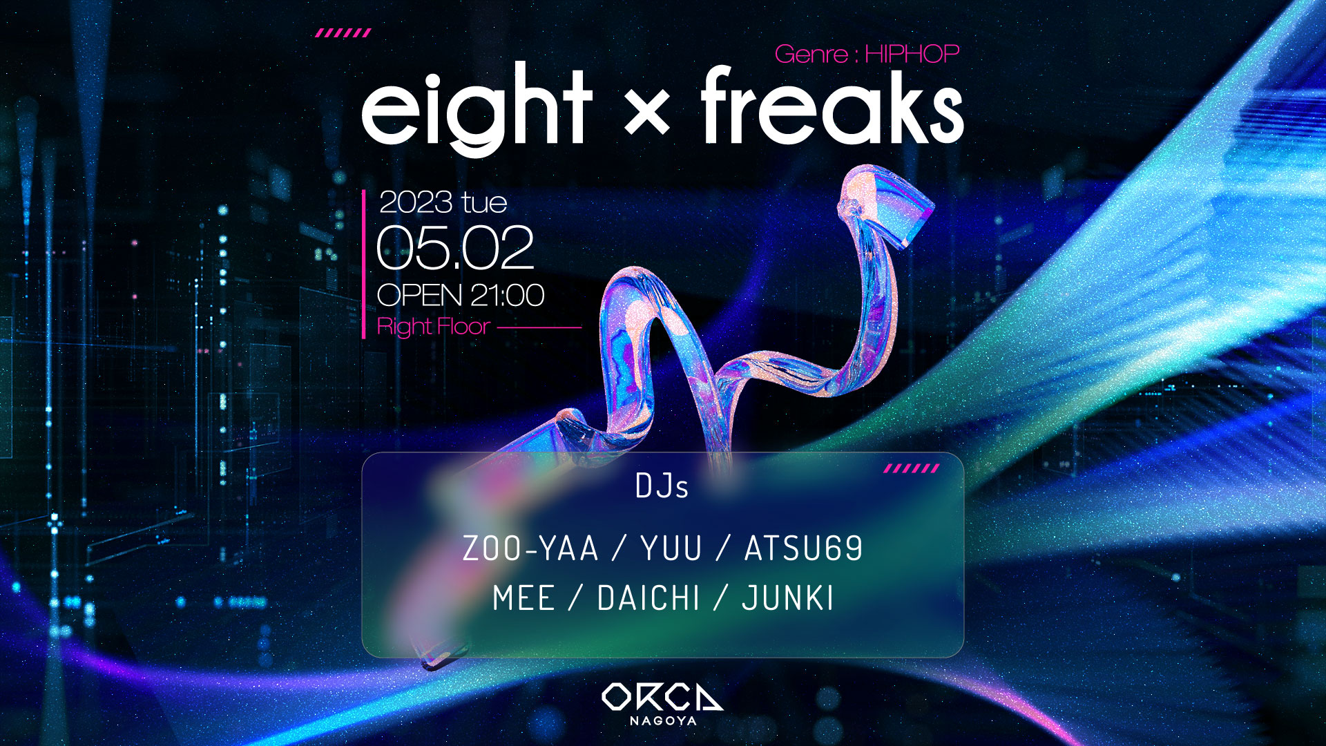 eight × freaks | ORCA NAGOYA