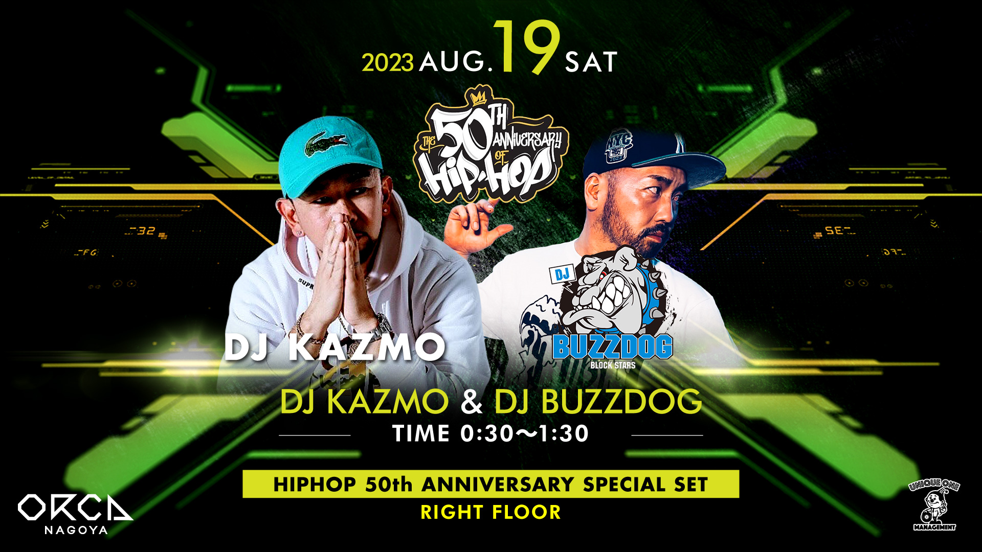 SPECIAL GUEST : DJ KAZMO & DJ BUZZDOG | ORCA NAGOYA