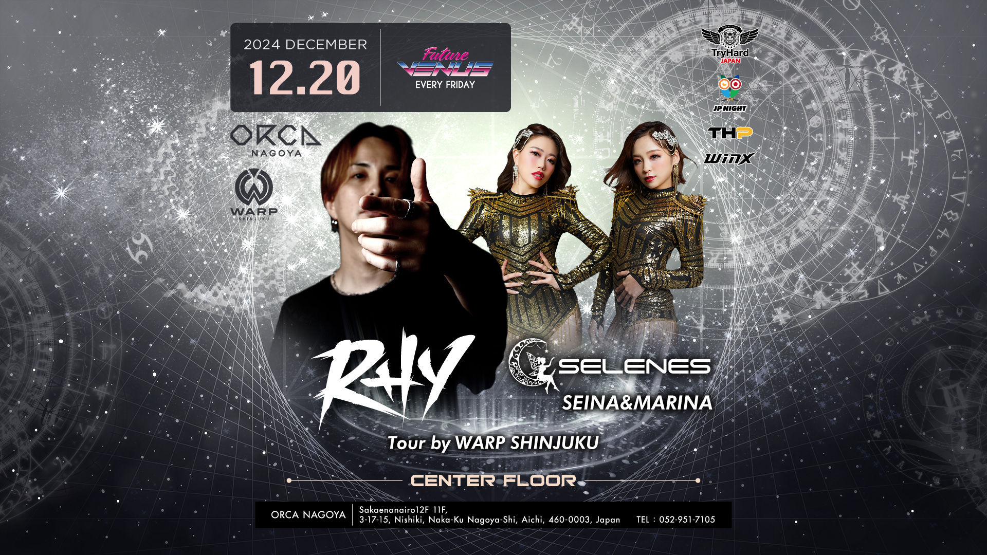 RHY&SELENES | ORCA NAGOYA